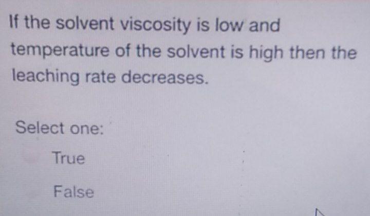 Solved If the solvent viscosity is low and temperature of | Chegg.com
