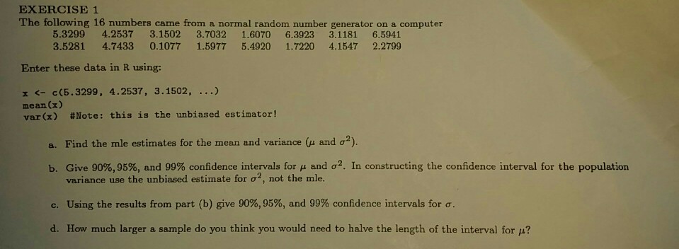 Solved EXERCISE 1 The following 16 numbers came from a | Chegg.com