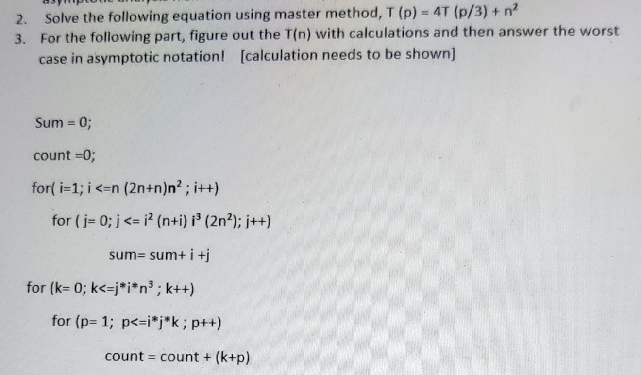 Solved 2. Solve the following equation using master method, | Chegg.com