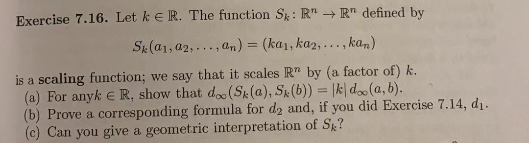 Solved Exercise 7.16. Let k ER. The function Sk: R→R" | Chegg.com