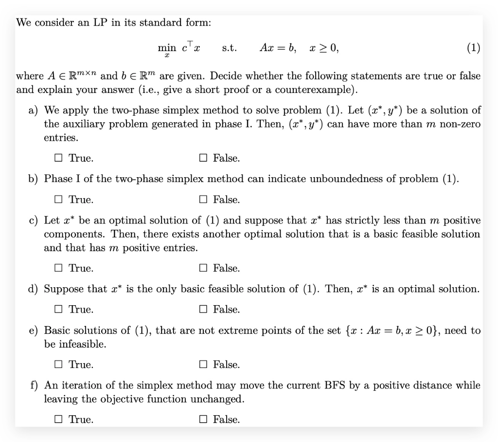 Solved We consider an LP in its standard form: min cho s.t. | Chegg.com