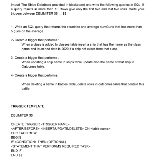 Import The Ships Database provided in blackboard and | Chegg.com