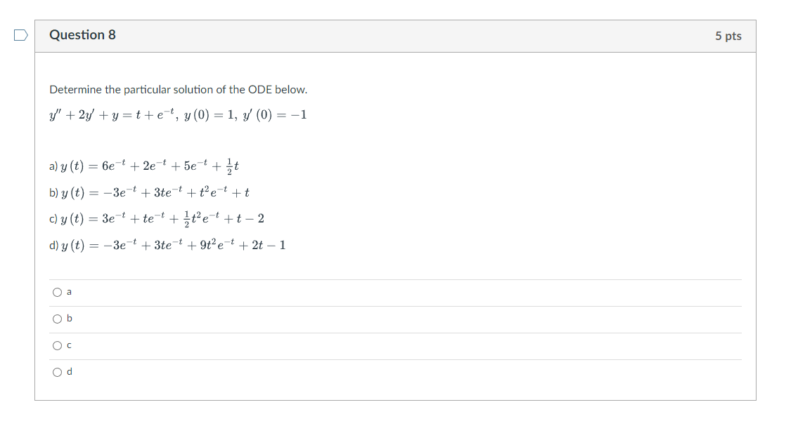 Solved Determine the particular solution of the ODE below. | Chegg.com