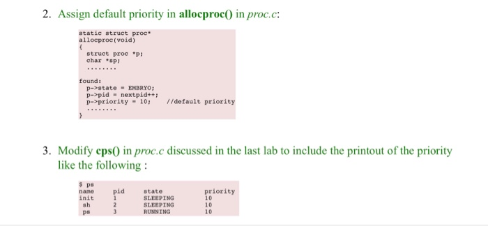 2. XV6 Process Priority Adding Process Priority In | Chegg.com
