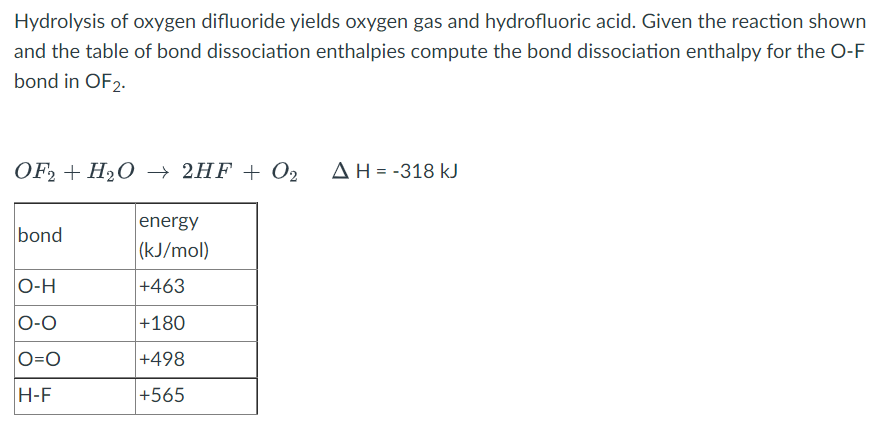Solved Hydrolysis of oxygen difluoride yields oxygen gas and | Chegg.com