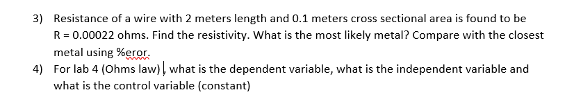 Solved 3) Resistance of a wire with 2 meters length and 0.1 | Chegg.com