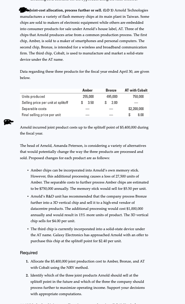 Solved Joint-cost allocation, process further or sell. (LO | Chegg.com