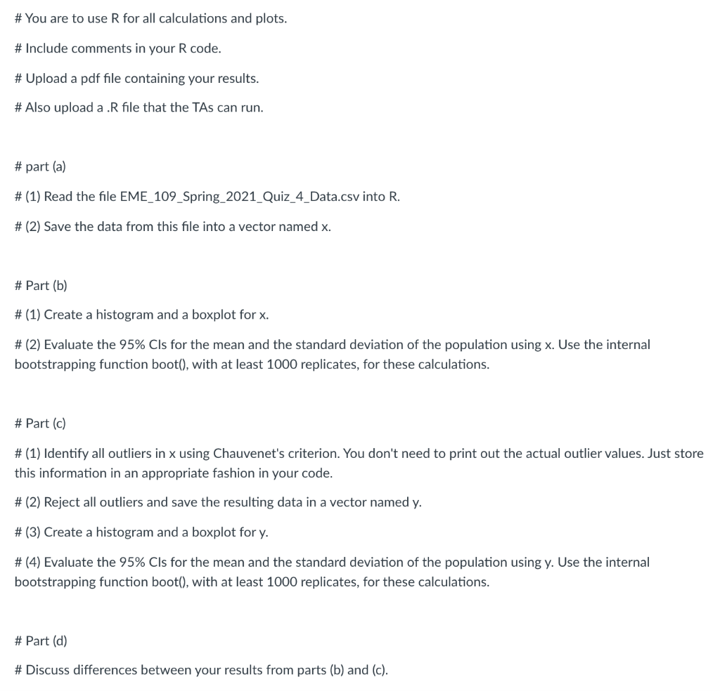 Solved please write the code in R. I know you don't have | Chegg.com