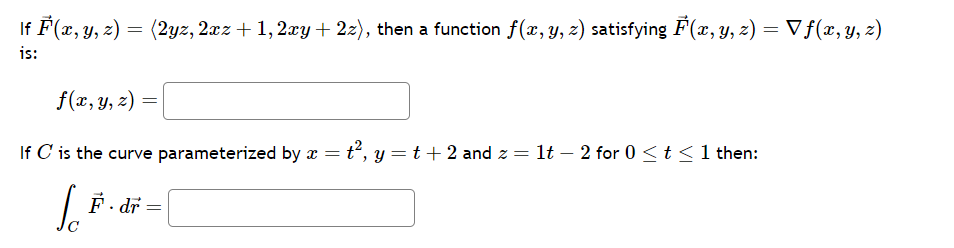 Solved If F(x,y,z)= 2yz,2xz+1,2xy+2z , then a function | Chegg.com