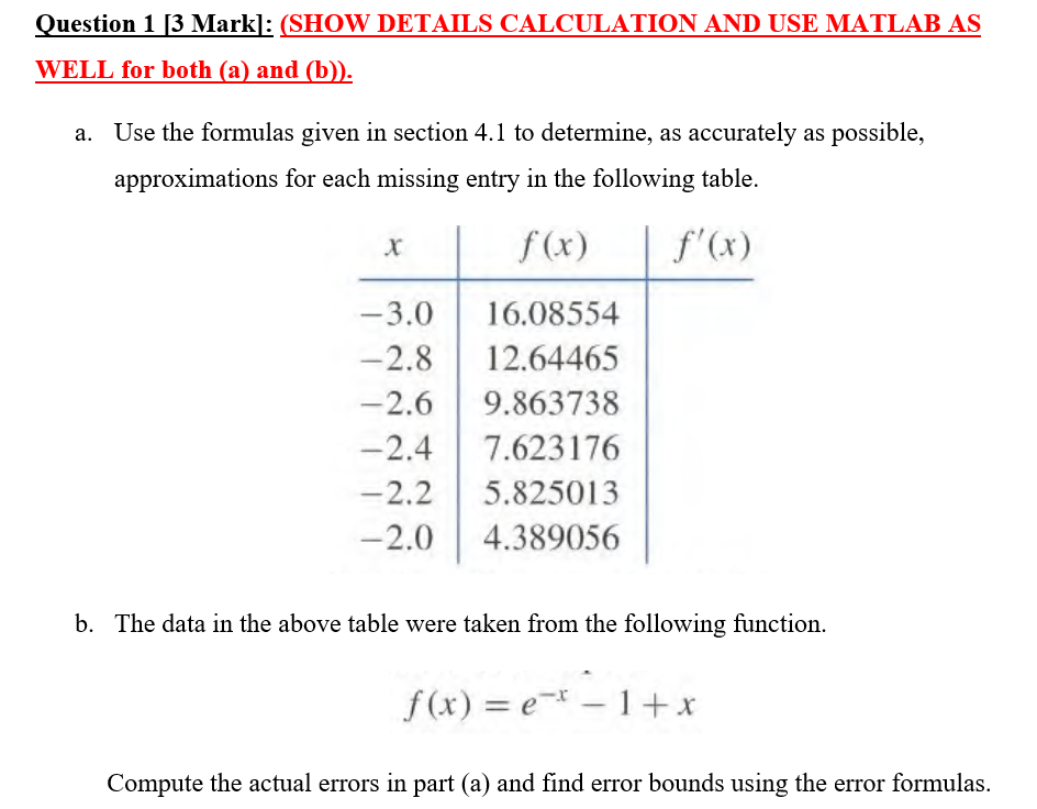Solved Question 1 [3 Mark]: (SHOW DETAILS CALCULATION AND | Chegg.com