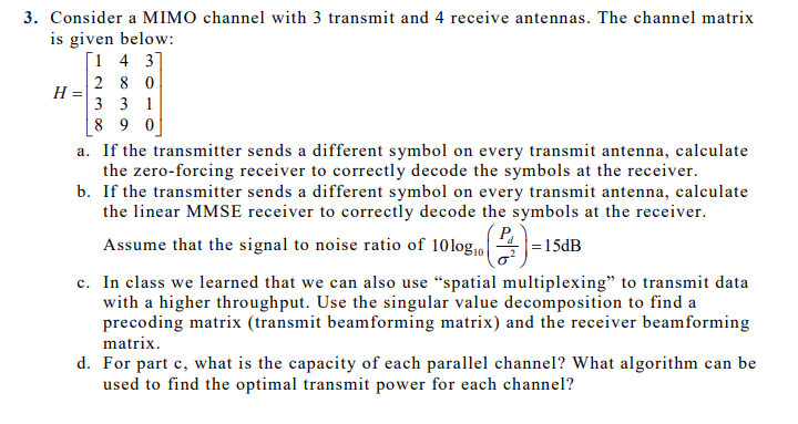 3. Consider a MIMO channel with 3 transmit and 4 | Chegg.com