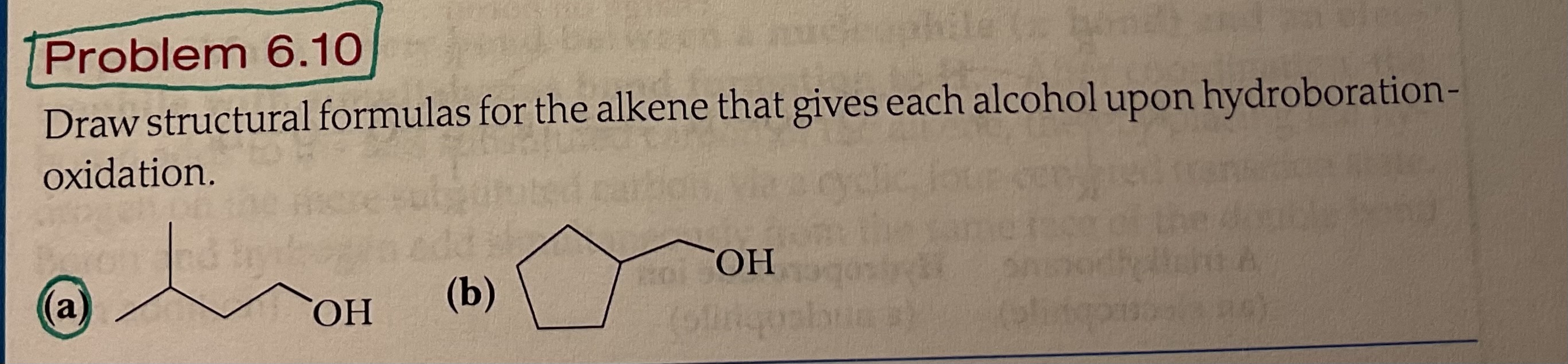 Solved Problem 6.10Draw structural formulas for the alkene | Chegg.com