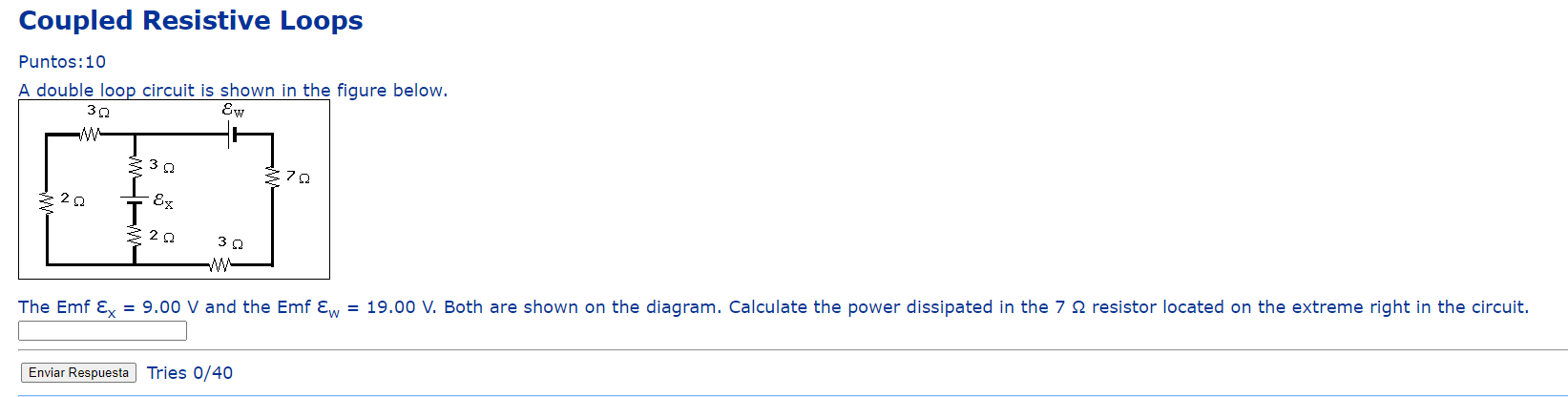 Solved Coupled Resistive Loops Puntos:10 A double loop | Chegg.com