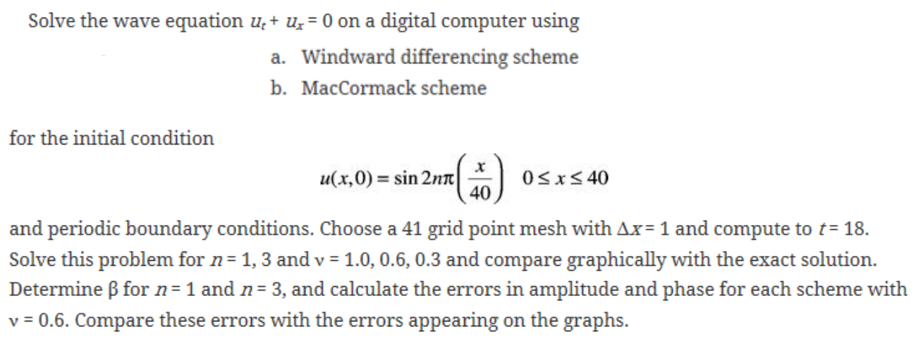 Solve the wave equation ut+ux=0 on a digital computer | Chegg.com