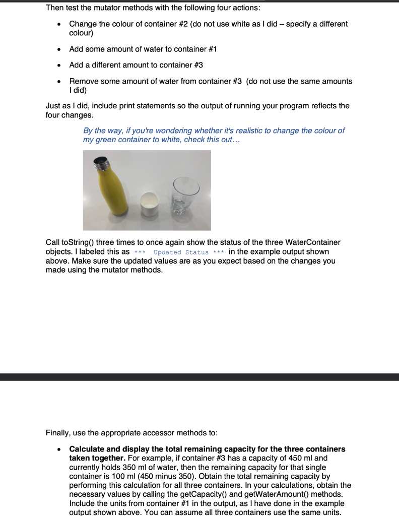 Solved Part B: Testing the WaterContainer Class Write a Java | Chegg.com
