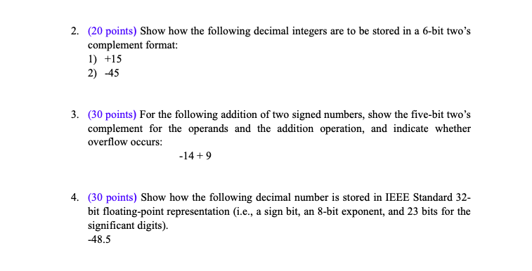Solved 2. (20 points) Show how the following decimal | Chegg.com