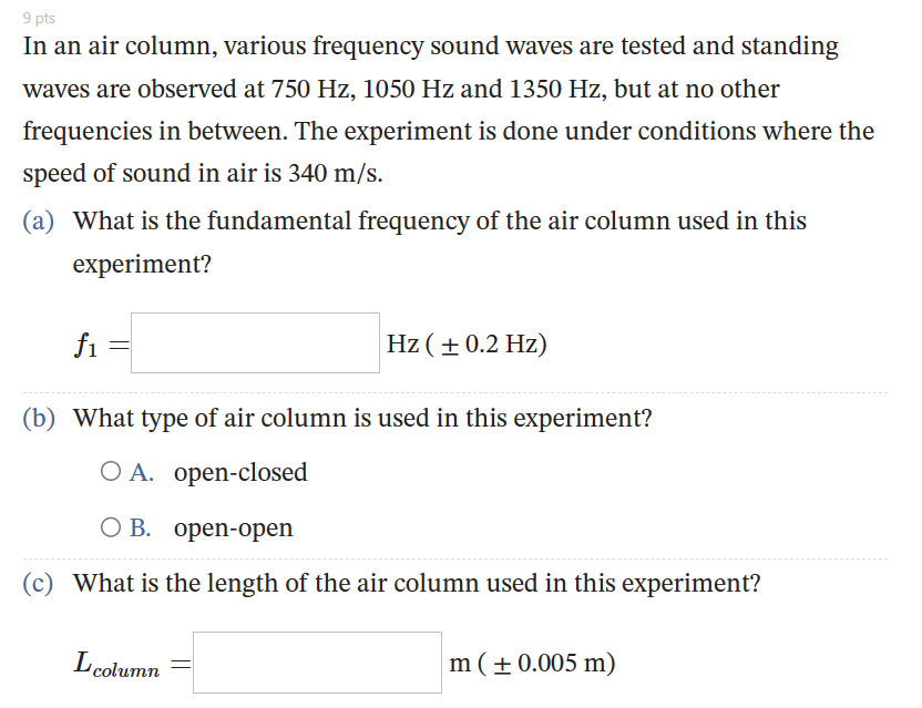 Solved In an air column, various frequency sound waves are | Chegg.com