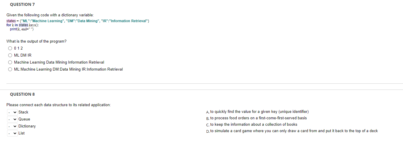 Solved Given the following code with a dictionary variable: | Chegg.com