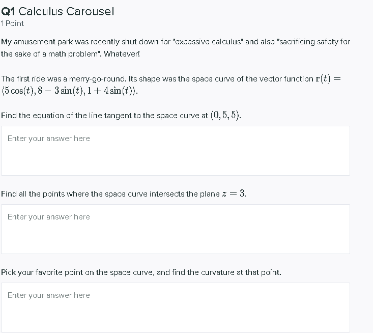 Solved Q1 Calculus Carousel 1 Point My amusement park was | Chegg.com