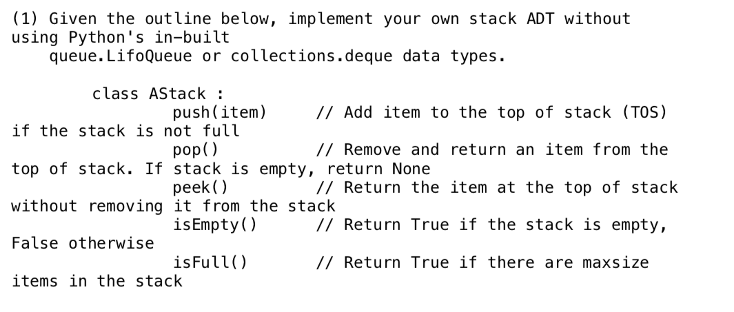 Solved (1) Given the outline below, implement your own stack | Chegg.com