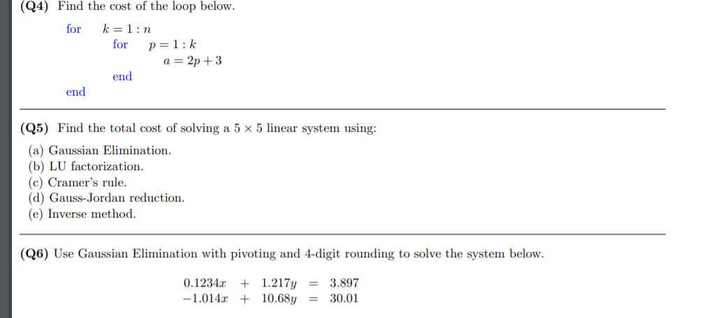 Solved (24) Find the cost of the loop below. for k=1:n for | Chegg.com