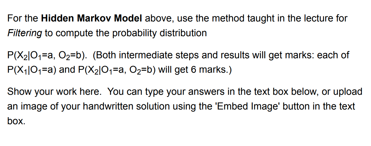 Solved Hidden Markov Model Consider the Hidden Markov Model | Chegg.com