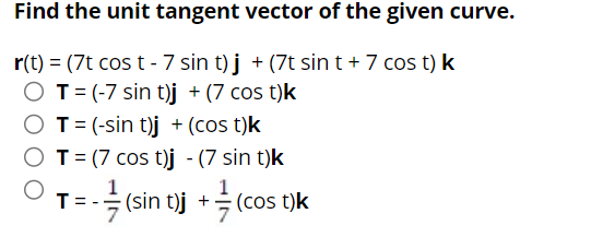 Solved Find the unit tangent vector of the given curve. r(t) | Chegg.com