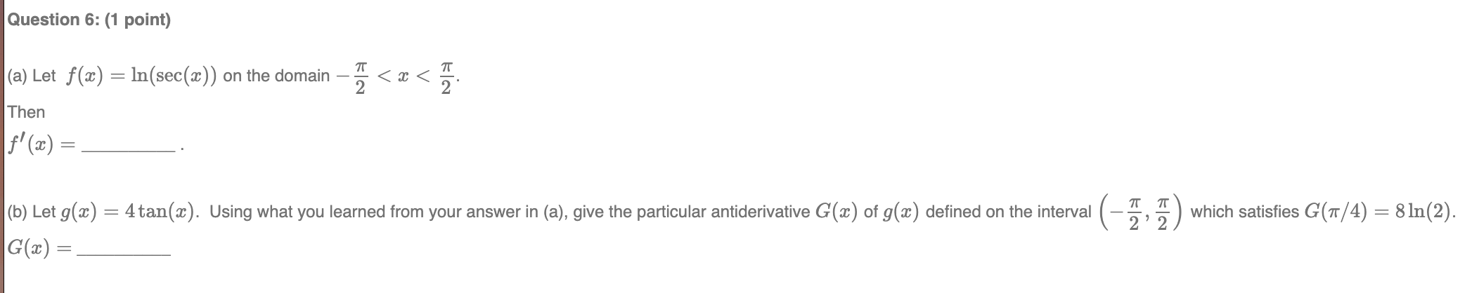 Solved Question 3: (1 point) This question shows how to use | Chegg.com