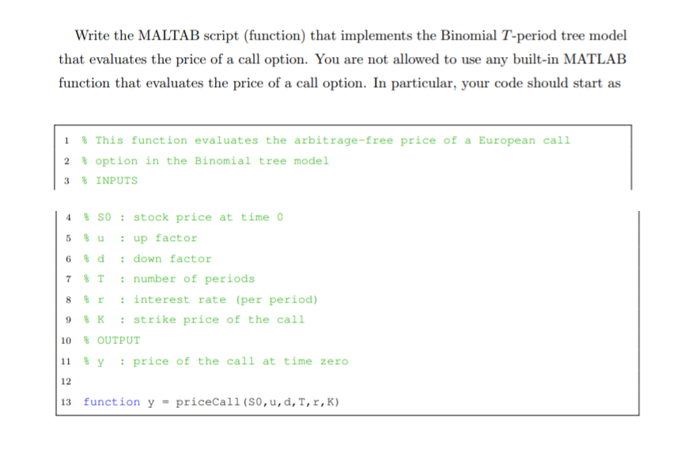 Solved Write the MALTAB script (function) that implements | Chegg.com