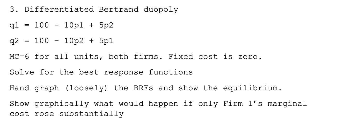3. Differentiated Bertrand duopoly | Chegg.com