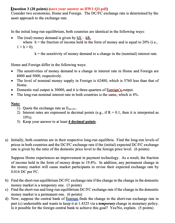 Solved Question 3 (20 ﻿points) (save your answer as | Chegg.com