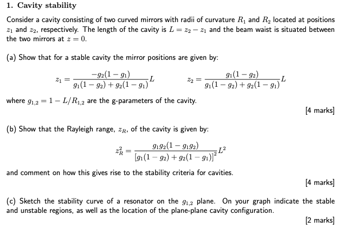 1. Cavity stability Consider a cavity consisting of | Chegg.com