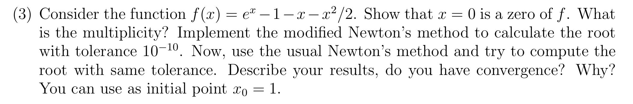 Solved 3 Consider The Function F X Ex−1−x−x2 2 Show That