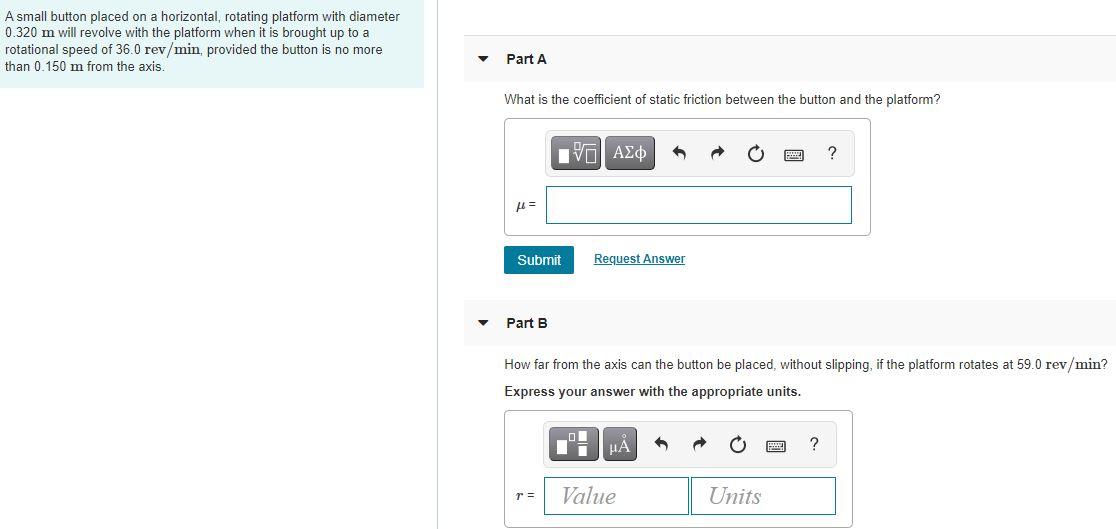 Solved A small button placed on a horizontal, rotating | Chegg.com