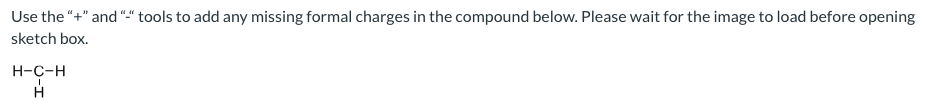 Solved Use the "+" and "-" tools to add any missing formal | Chegg.com