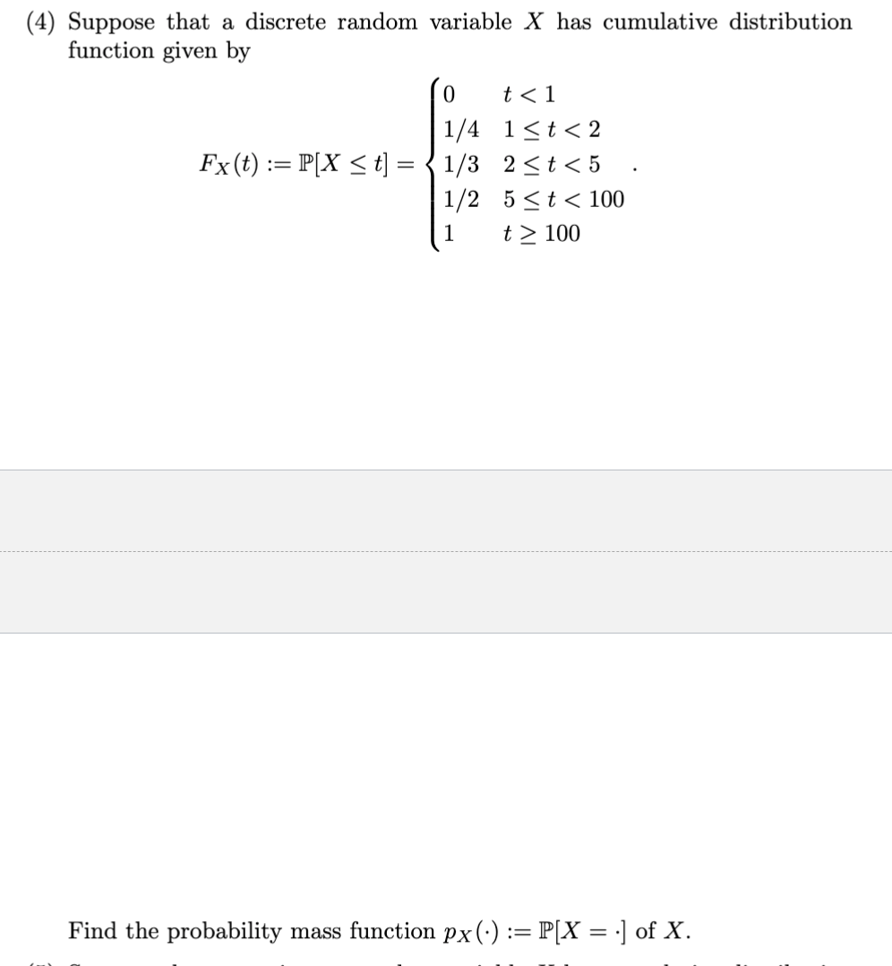 Solved (4) Suppose that a discrete random variable X has | Chegg.com