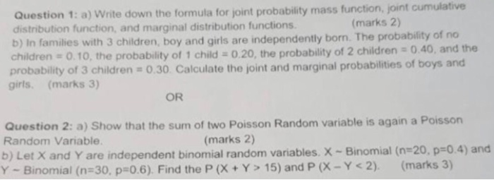 Solved Question 1: a) Write down the formula for joint | Chegg.com