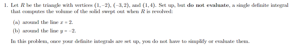 Solved Let R ﻿be the triangle with vertices (1,-2),(-3,2), | Chegg.com