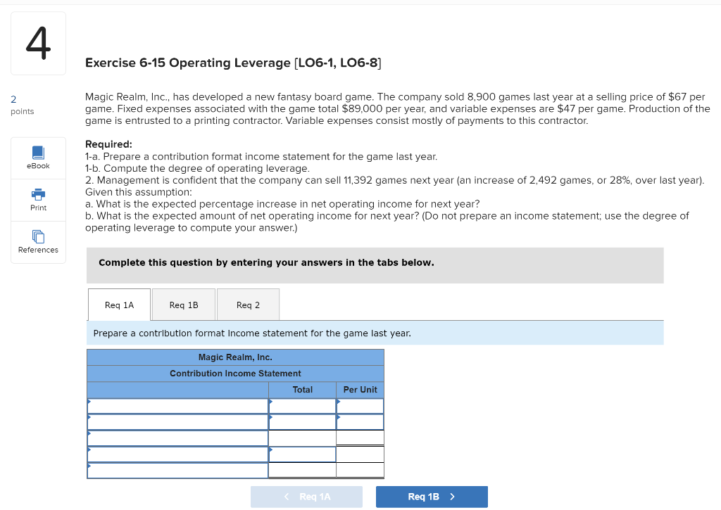 Solved Exercise 6-15 Operating Leverage (LO6-1, LO6-8) | Chegg.com