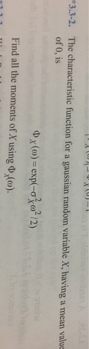 Solved The characteristic function for a gaussian random | Chegg.com