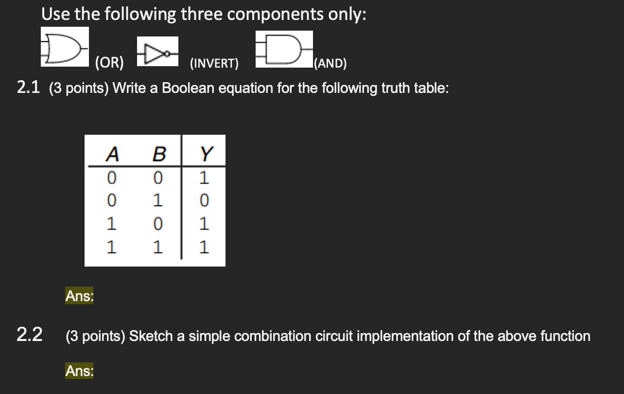 Solved Use the following three components only: (OR) | Chegg.com