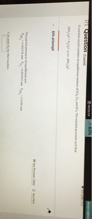 Solved 03 31 19 1 Question 1p A Reaction Vessel Contains An