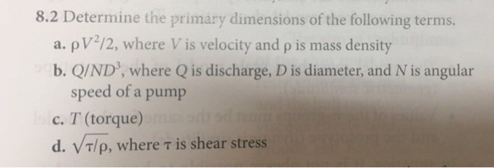 Solved 8.2 Determine the primary dimensions of the following | Chegg.com