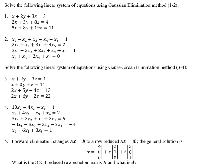 Solved Solve The Following Linear System Of Equations Using