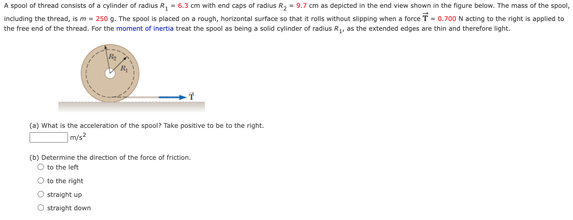 Solved A spool of thread consists of a cylinder of radius | Chegg.com