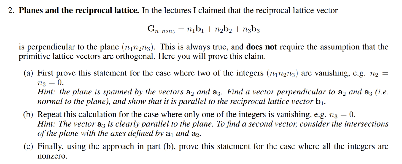 Solved 2. Planes and the reciprocal lattice. In the lectures | Chegg.com