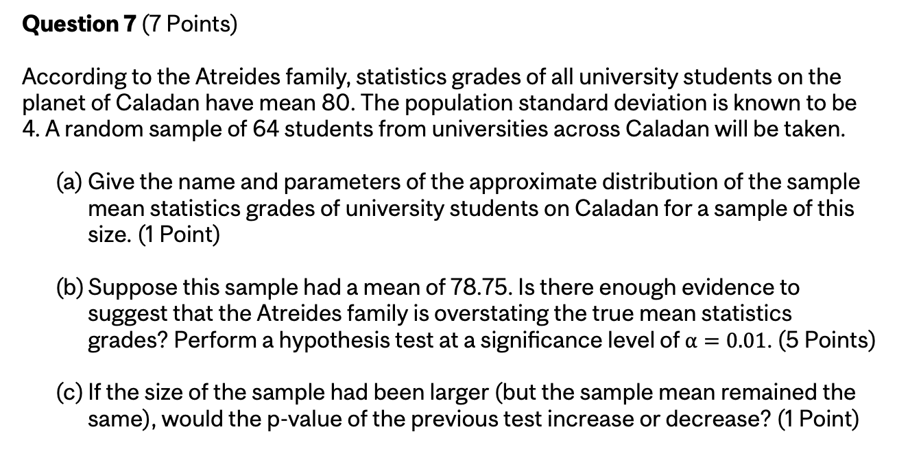 Solved According to the Atreides family, statistics grades | Chegg.com