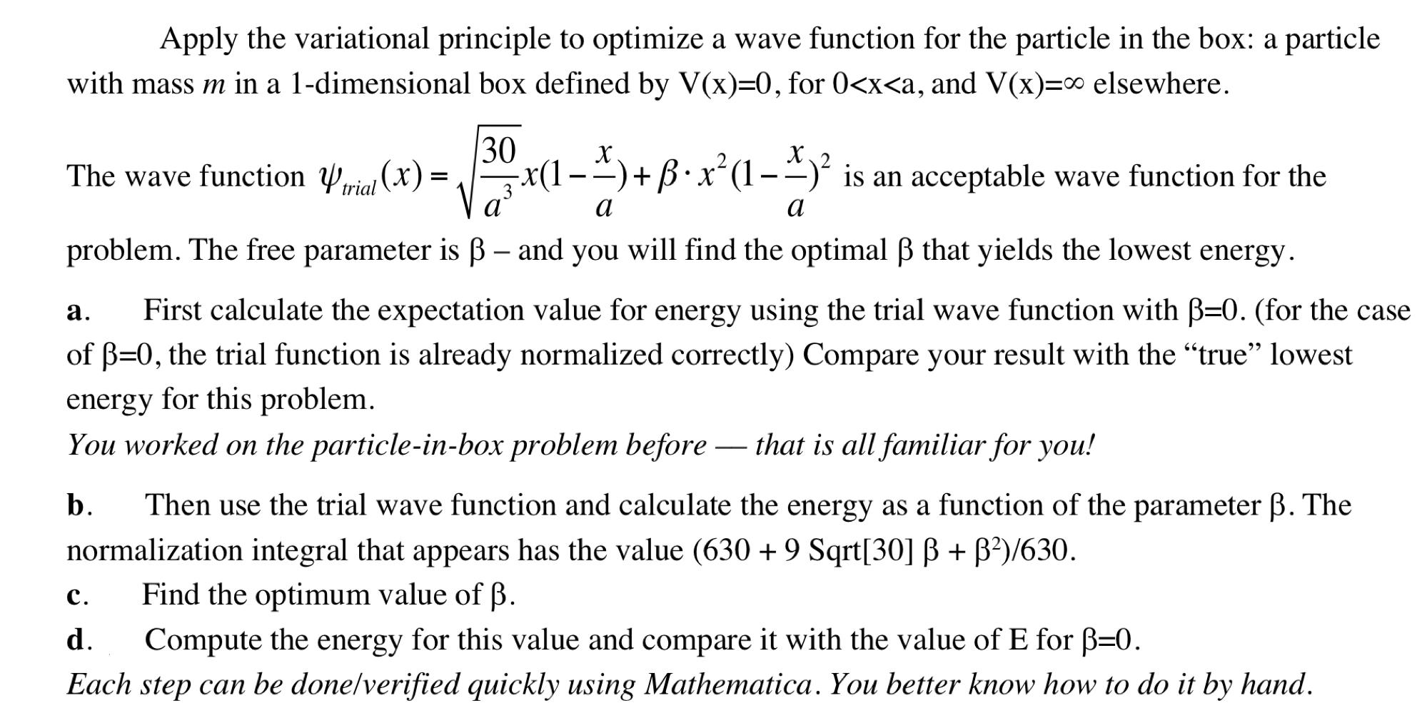 Solved Apply the variational principle to optimize a wave | Chegg.com