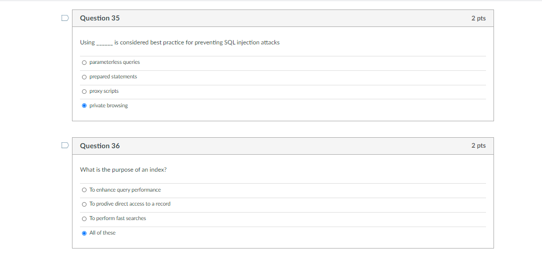 Solved D Question 35 2 pts Using ---- considered best | Chegg.com