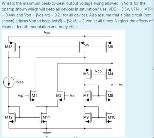 Solved What is the maximum peak-to-peak output voltage swing | Chegg.com